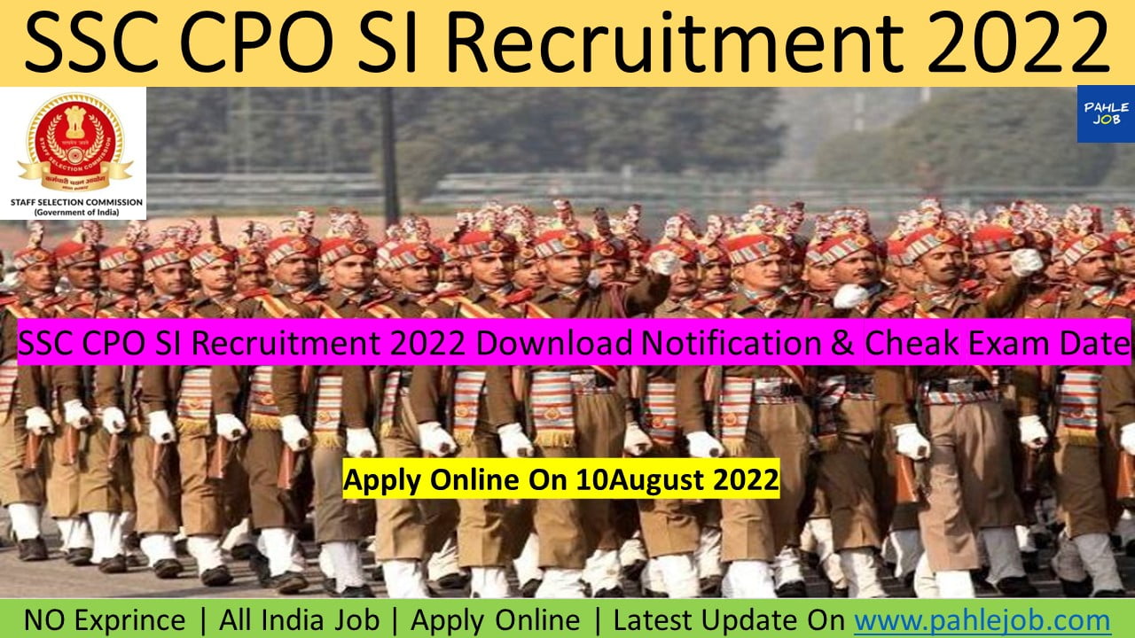SSC CPO SI Recruitment 2022 Download Notification And Apply Online ...